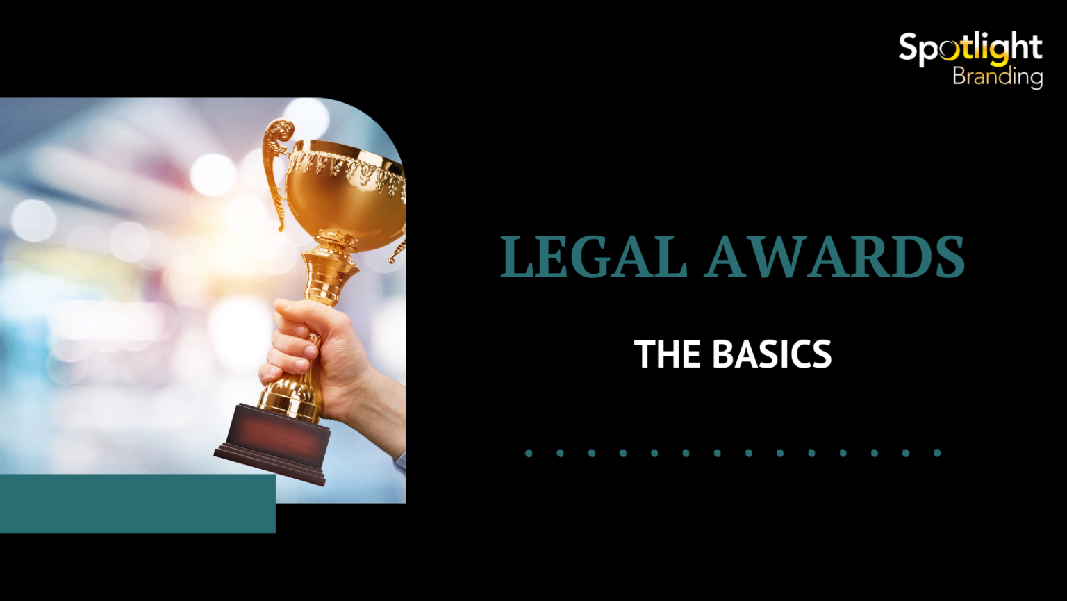 Legal Awards – The Basics | Legal Marketing Blog